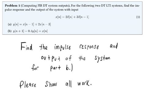 Solved Problem 1 Computing FIR DT System Outputs For The Chegg Com
