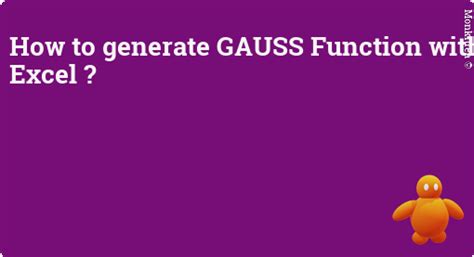 How To Implement GAUSS Function In Excel Monkidea Analytics Idea Of