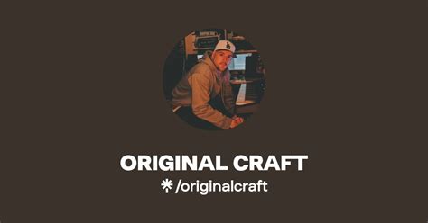 Original Craft Twitter Instagram Facebook Tiktok Linktree