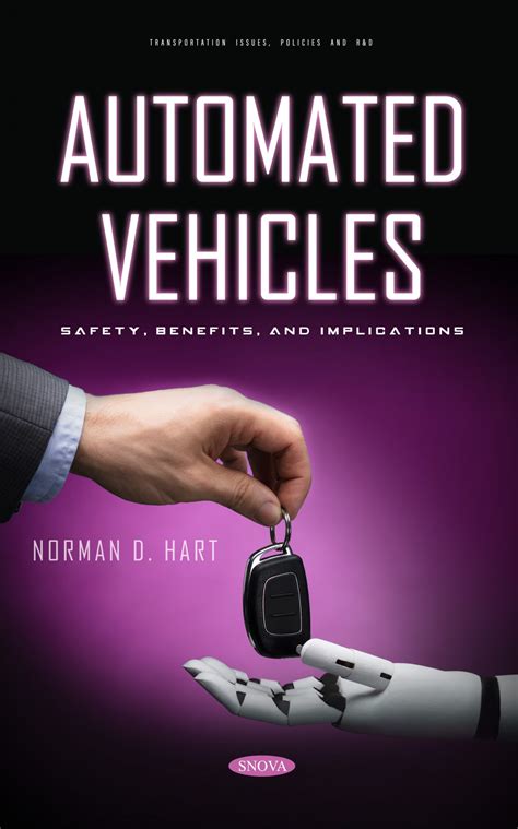 Automated Vehicles Safety Benefits And Implications Nova Science Publishers
