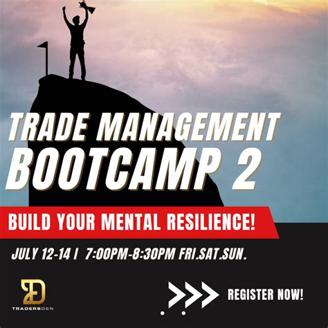 Trade Management Bootcamp 2 Is Here Traders Den Ph Blog