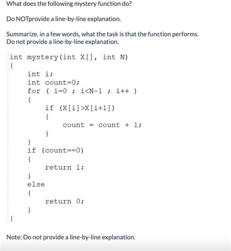 Solved What Does The Following Mystery Function Do Do