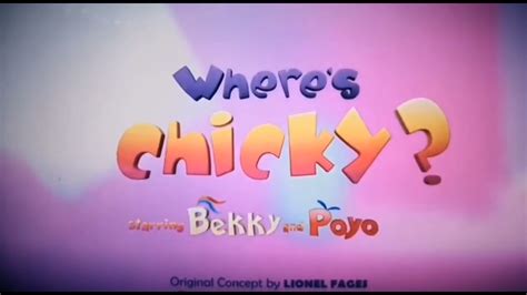 Where S Chicky Intro With Effects Chicky Youtube