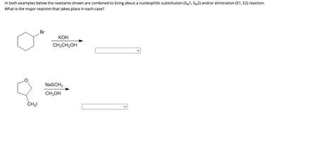 solved in both examples below the reactants shown are