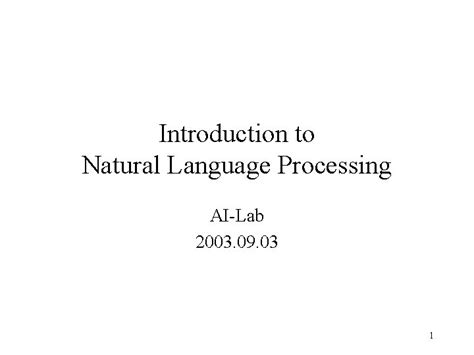 Introduction To Natural Language Processing Ailab 2003 09