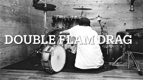 Hybrid Rudiments Double Flam Drag Youtube