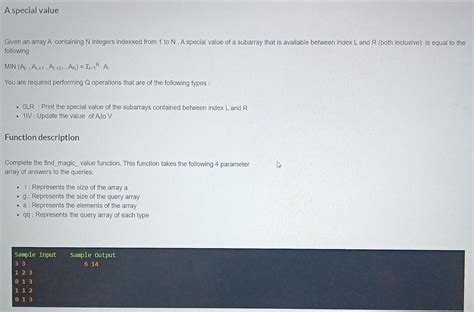 A Special Value Given An Array A Containing N Chegg Com