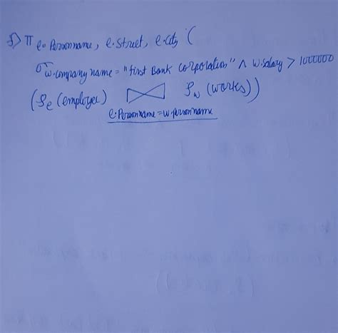 Solved Consider The Relational Database Give An Expression In The