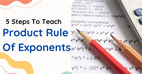 How To Teach The Product Rule Of Exponents