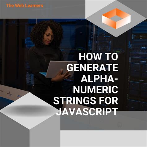 How To Generate Alphanumeric Strings In Javascript Introduction If You