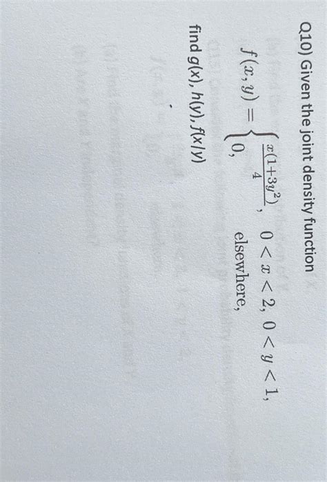 solved q10 ﻿given the joint density function y
