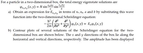 Solved For A Particle In A Two Dimensional Box The Total