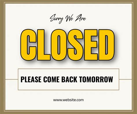 Sorry We Are Closed Poster Template Postermywall