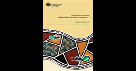 Aboriginal And Torres Strait Islander Health Performance Framework 2012 Detailed Analyses