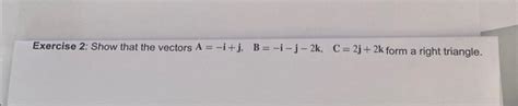 Solved Exercise Show That The Vectors Chegg