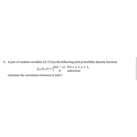 Solved A Pair Of Random Variables X Y Has The Following Chegg