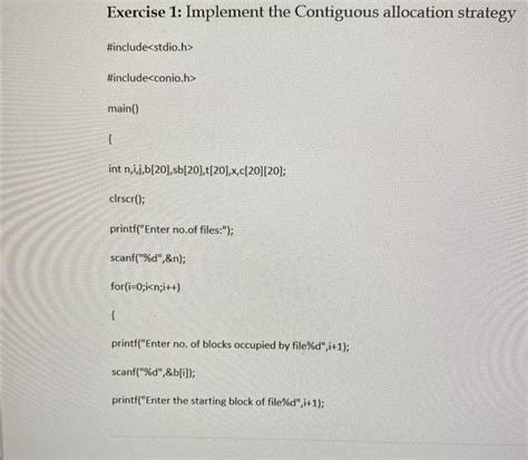 Solved Exercise 1 Implement The Contiguous Allocation