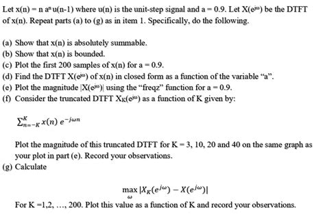 solved let x n n au n 1 where u n is the unit step