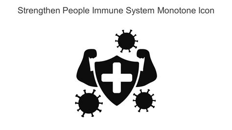 Strengthen People Immune System Monotone Icon In Powerpoint Pptx Png