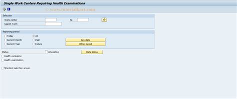 S AHR SAP Tcode Single Work Centers Requisition Health Exam