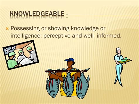 Knowledgeable