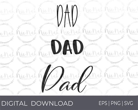 Dad Scripts In Three Fonts Svg Png Eps Digital Download Instant Download Text