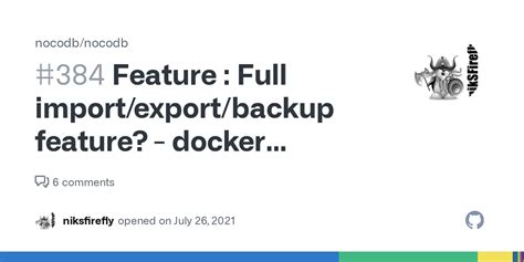 Feature Full Importexportbackup Feature Docker Nocodb · Issue