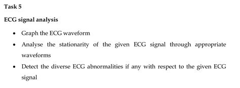 Solved Task 5ecg Signal Analysisgraph The Ecg