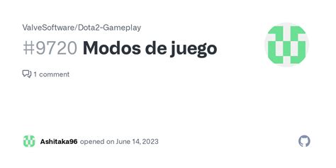 Modos De Juego · Issue 9720 · Valvesoftwaredota2 Gameplay · Github