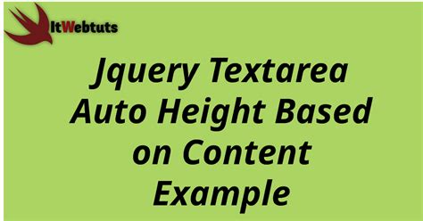 Jquery Textarea Auto Height Based On Content Example
