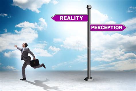 Concept Of Choosing Perception Or Reality Stock Image Image Of Social Theory 267050469