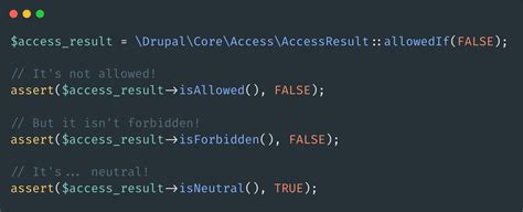 The Trinary States Of Drupal Access Control Allowed Forbidden Neutral Rphp