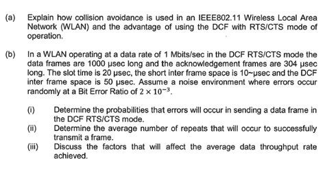 Solved A Explain How Collision Avoidance Is Used In An Ieee 80211 Wireless Local Area