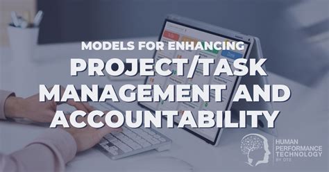 Human Performance Technology By Dts On Linkedin Models For Enhancing Project Task Management
