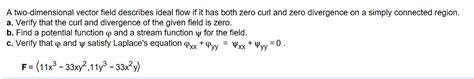 solved a two dimensional vector field describes ideal flow
