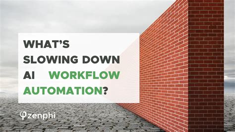 How To Address Ai Workflow Automation Challenges In 2025