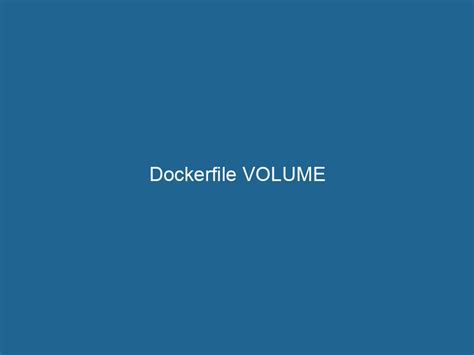Dockerfile Volume Dockerpros