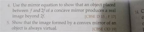 Use The Mirror Equation To Show That An Object Placed Between F And F