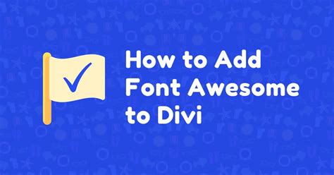 How To Add Font Awesome To Divi Divi Cake Blog