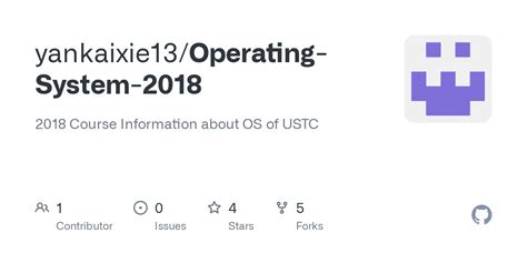 GitHub Yankaixie Operating System Course Information About OS Of USTC