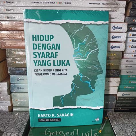 Jual Hidup Dengan Syaraf Yang Luka Kisah Hidup Penderita Trigeminal Neuralgia Karto K Saragih