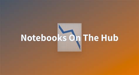 readme md · davanstrien notebooks on the hub at main