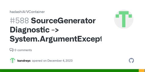 sourcegenerator diagnostic system argumentexception · issue 588