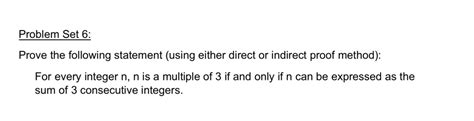 Problem Set 6 Prove The Following Statement Using Either Direct Or