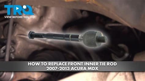 How To Replace Inner Tie Rod Acura MDX A Auto