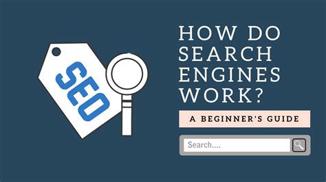 How Do Search Engines Work