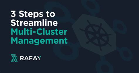3 Steps To Streamline Kubernetes Multi Cluster Management Rafay