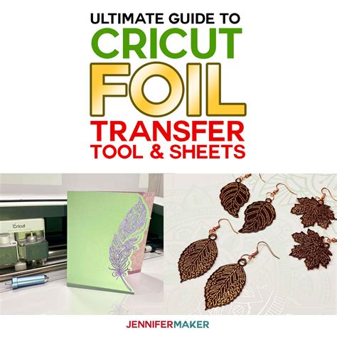 Cricut Foil Transfer The Ultimate Guide To Foiling Jennifer Maker