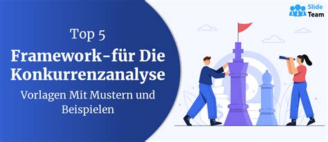 Top 5 Framework Vorlagen Für Die Konkurrenzanalyse Mit Mustern Und