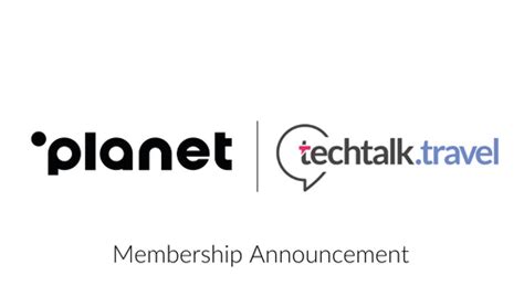Techtalk Travel Membership Announcement Planet